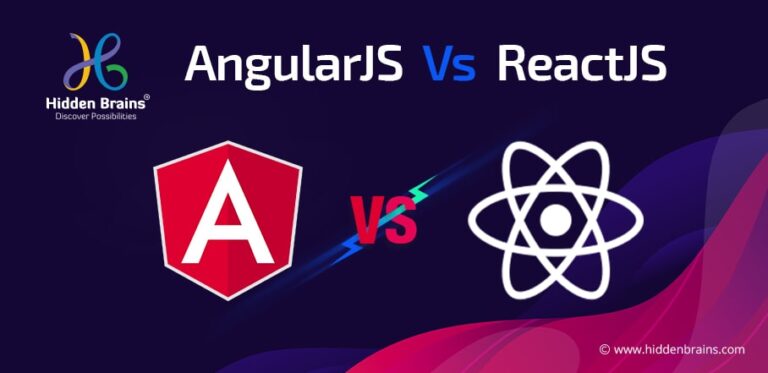 AngularJS Vs ReactJS: Quick Comparison - Hidden Brains Blog
