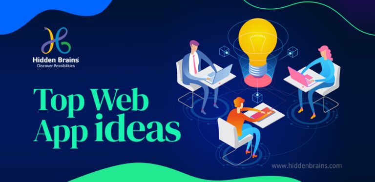 25 Top Web App Ideas to look for in 2023 - Hidden Brains
