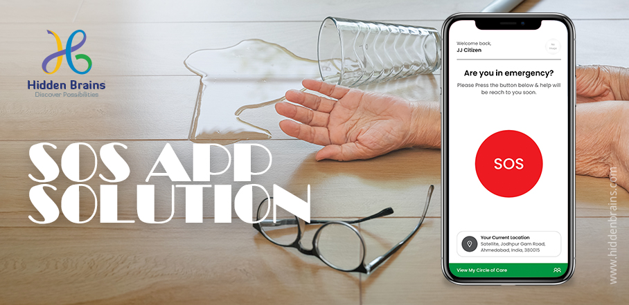 SOS Application- Your friend in emergency need| Hidden Brains Blog